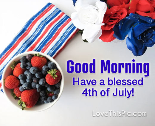 Have A Blessed 4th Pictures, Photos, and Images for Facebook, Tumblr ...
