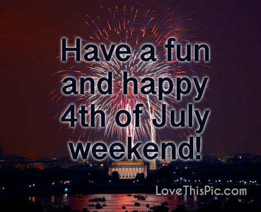 Have A Fun And Happy 4th Pictures, Photos, and Images for Facebook ...