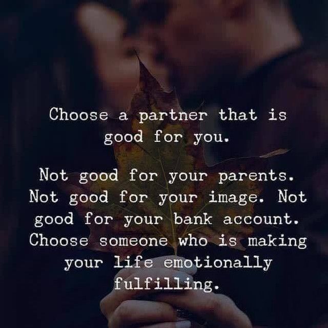 Choose A Partner That Is Good For You. Pictures, Photos, and Images for ...