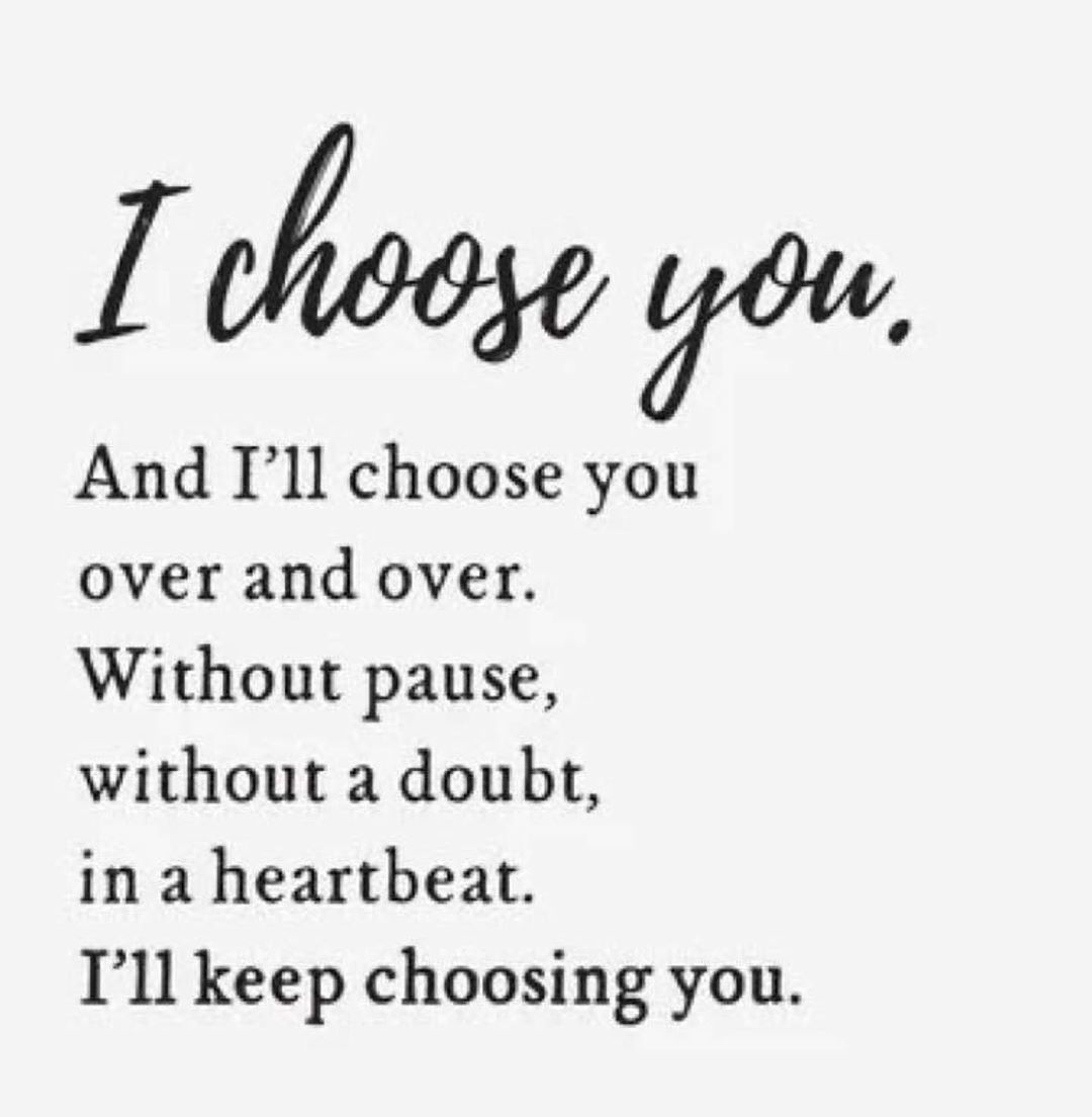 I Choose You Pictures, Photos, and Images for Facebook, Tumblr ...