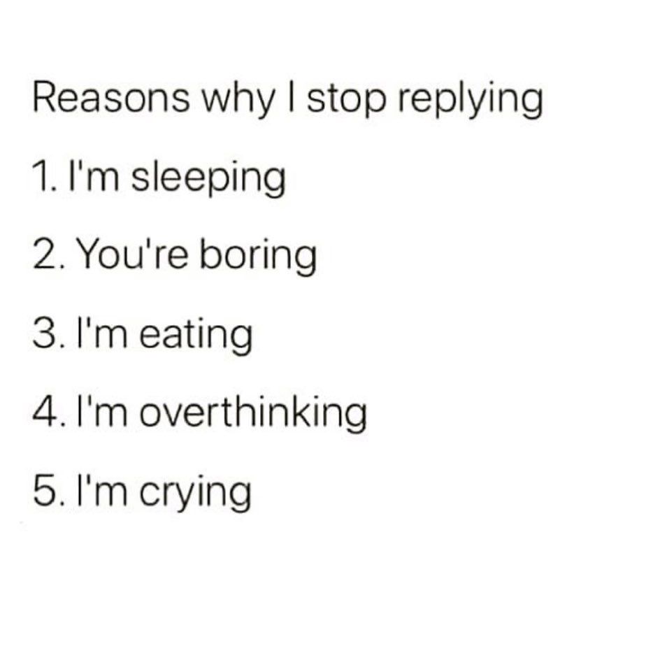 Reasons Why I Stop Replying Pictures, Photos, and Images for Facebook ...