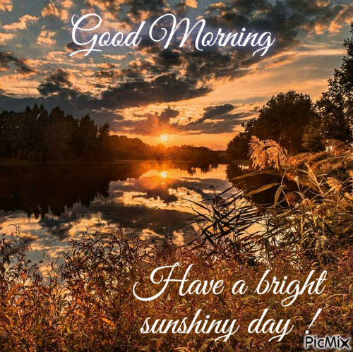 Bright Sunshiny Day: Good Morning Pictures, Photos, and Images for ...