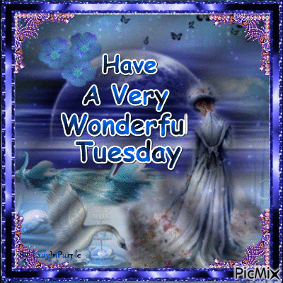 A Very Wonderful Tuesday Pictures, Photos, and Images for Facebook ...