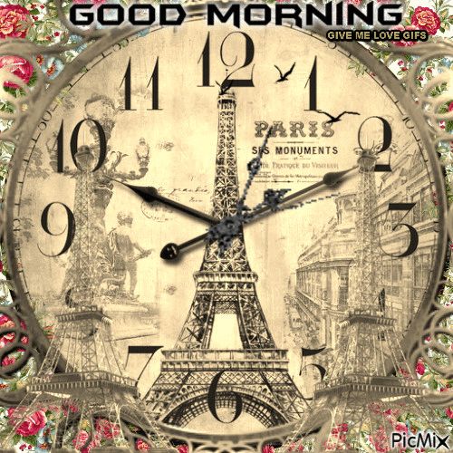 Paris Clock Good Morning Gif Pictures, Photos, and Images for Facebook ...