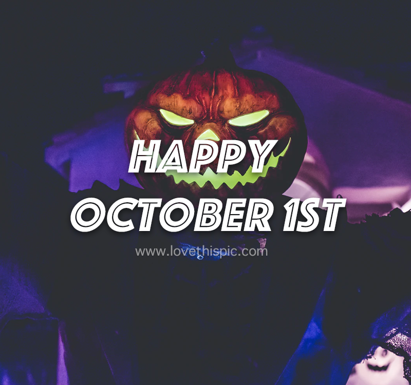 Happy October 1st