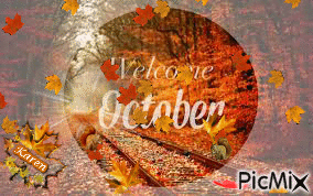 Welcome October Animated Quote Pictures, Photos, and Images for ...