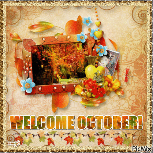 Welcome October Pictures, Photos, and Images for Facebook, Tumblr ...