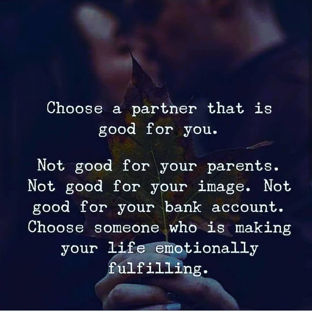 Choose A Partner That Is Good For You Pictures, Photos, and Images for ...