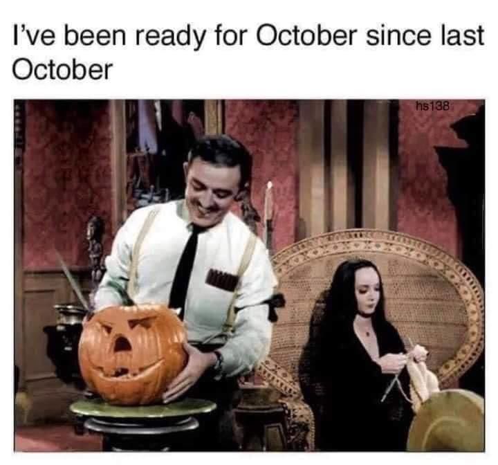 I've Been Ready For October Since Last October Pictures, Photos, and ...