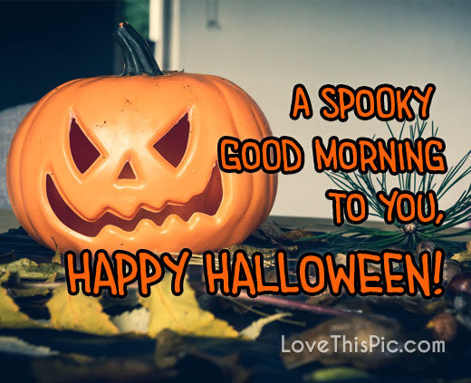 A Spooky Good Morning Pictures, Photos, and Images for Facebook, Tumblr ...