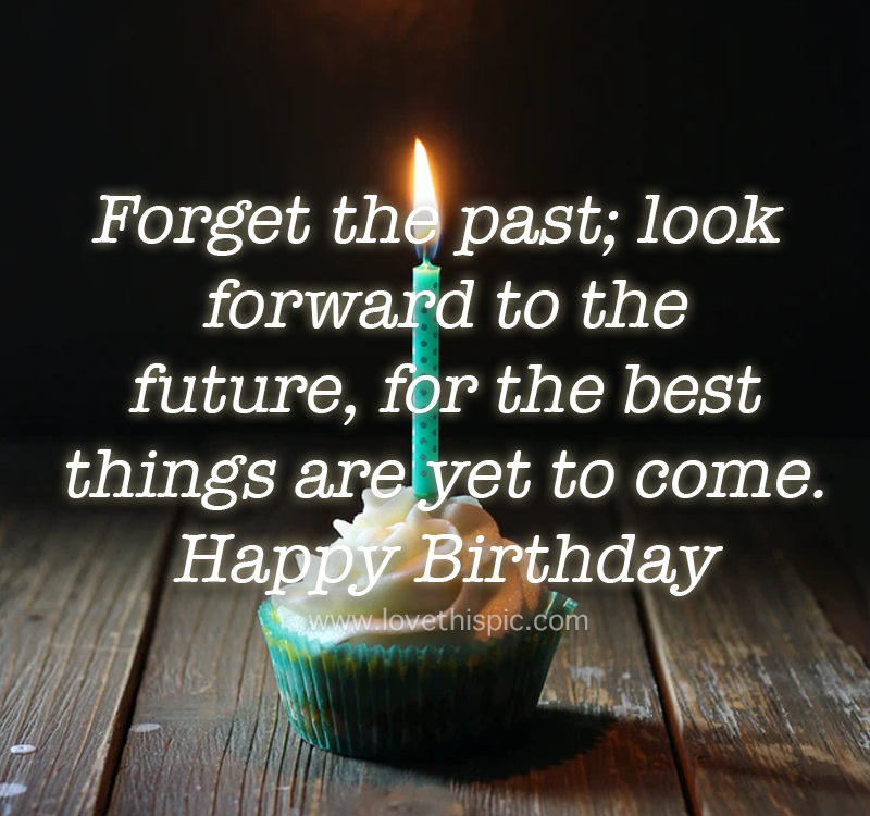 Looking Forward To The Future Quotes