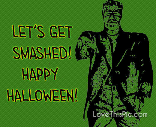 Let’s Get Smashed Pictures, Photos, and Images for Facebook, Tumblr ...