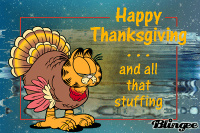 Happy Thanksgiving And All That Stuffing Pictures, Photos, and Images ...