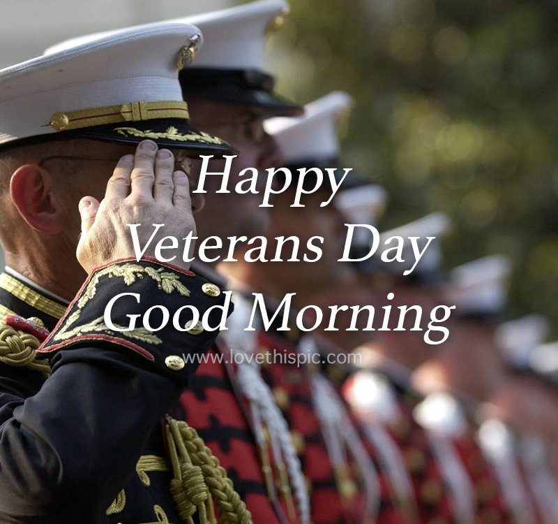 Good Morning Soldier Quotes An Invitation For Veterans Day Prayers For