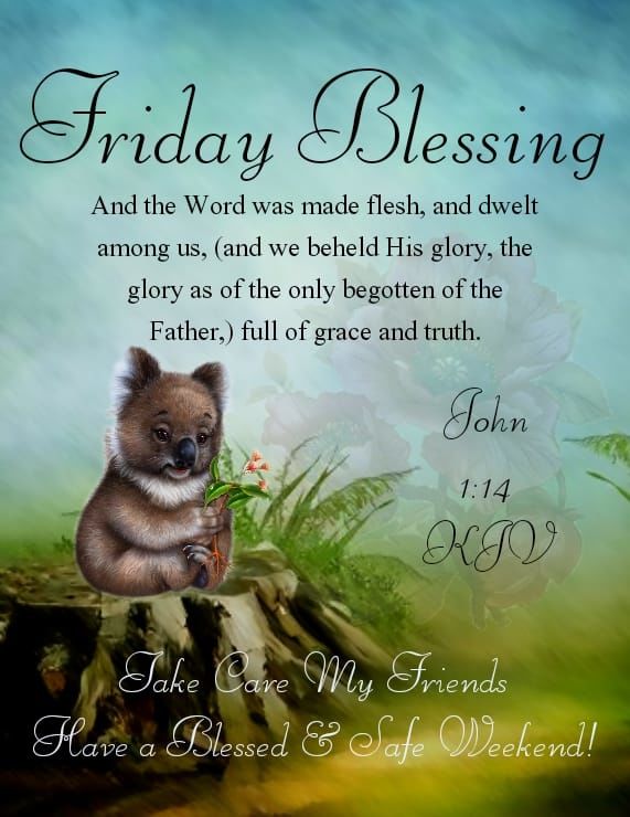 Take Care My Friends, Friday Blessing Pictures, Photos, and Images for ...