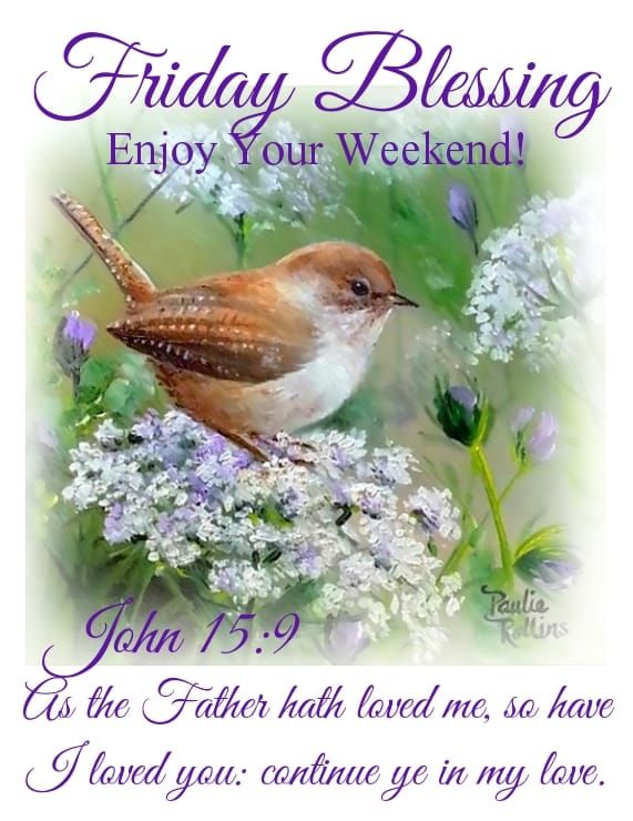 Friday Blessing, Enjoy Your Weekend Pictures, Photos, and Images for ...