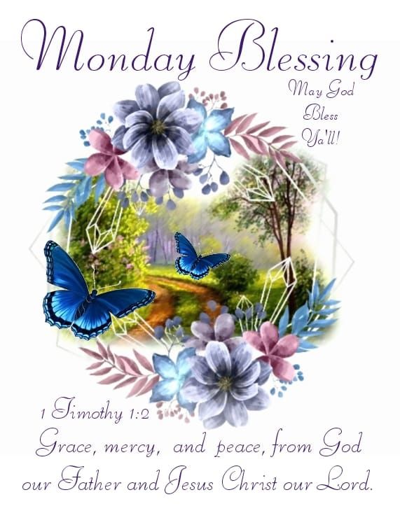 Grace, Mercy And Peace From God - Monday Blessing Pictures, Photos, and ...