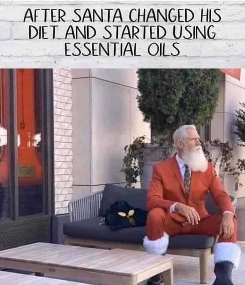 After Santa Changed His Diet And Started Using Essential Oils Pictures ...