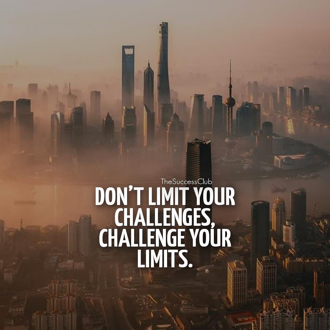 Challenge Your Limits Pictures, Photos, and Images for Facebook, Tumblr ...