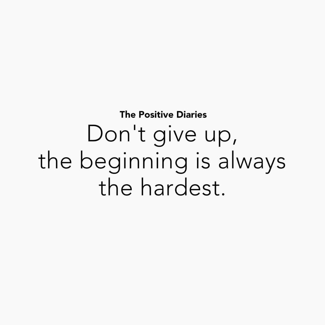 The Beginning Is Always The Hardest Pictures, Photos, and Images for ...