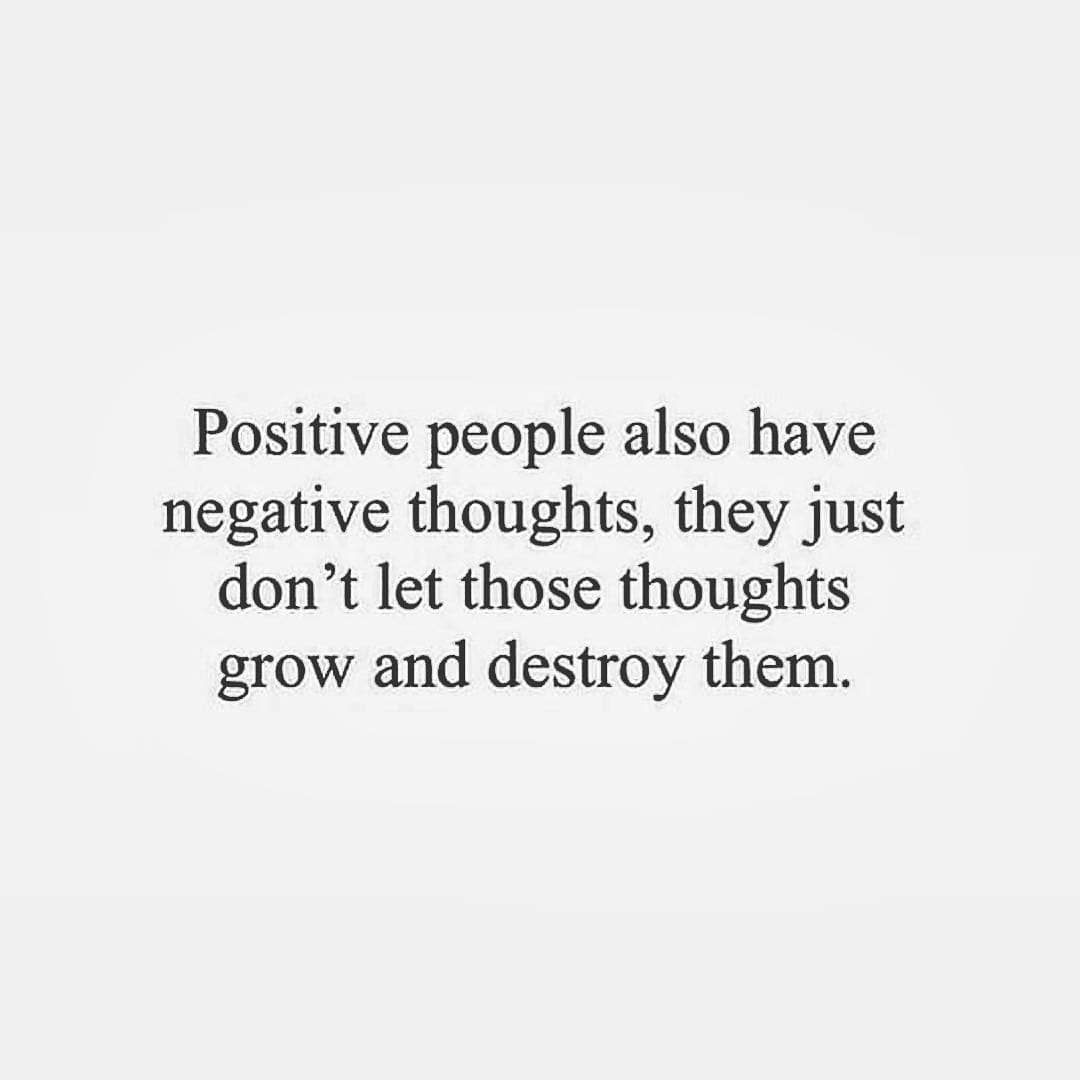 Positive People Also Have Negative Thoughts Pictures, Photos, and ...