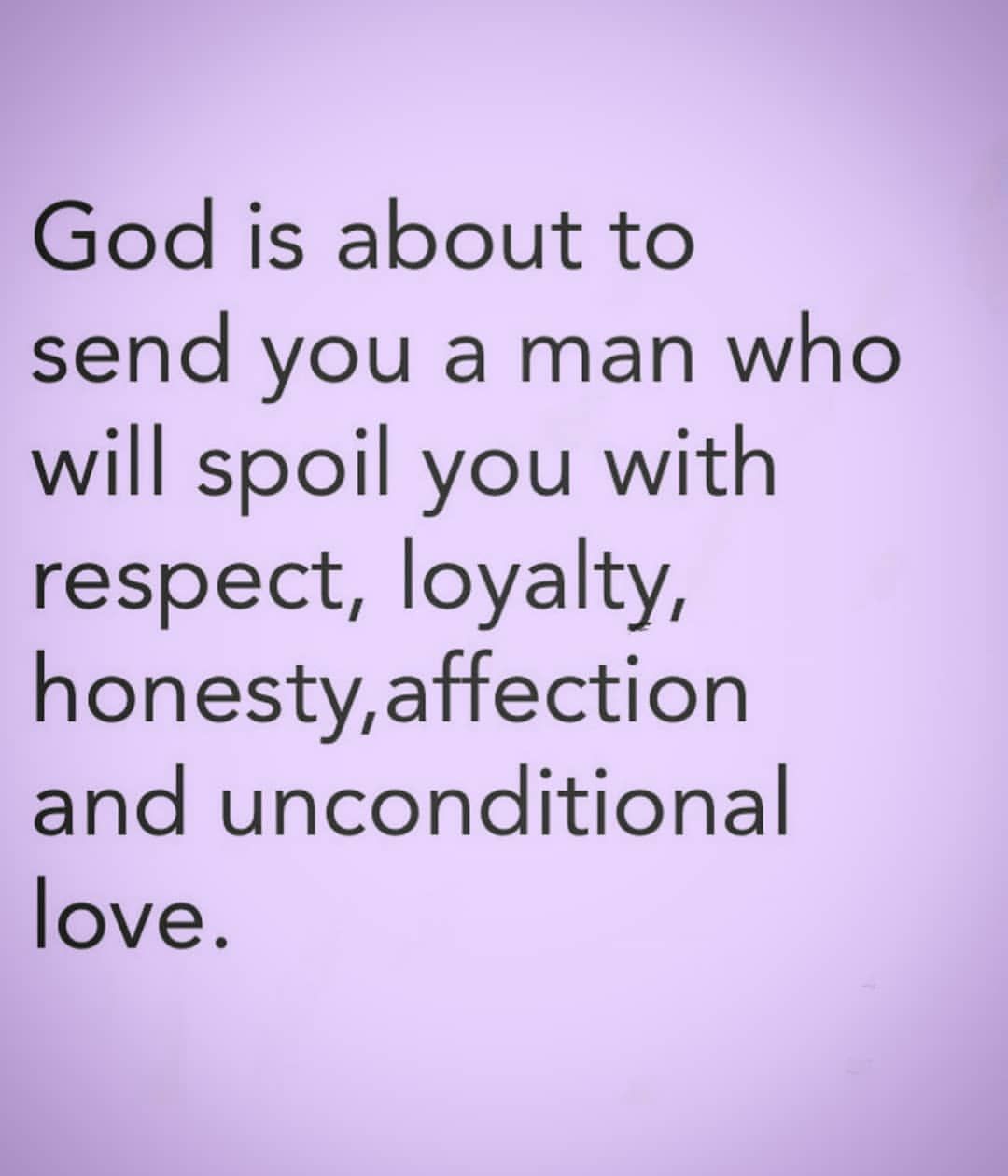 God Is About To Send You A Man Pictures, Photos, and Images for ...