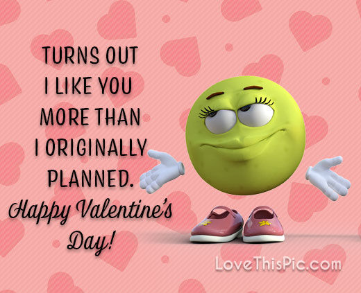 Turns Out I Like You Pictures, Photos, and Images for Facebook, Tumblr ...