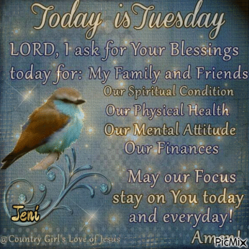 Today Is Tuesday Scripture Pictures, Photos, and Images for Facebook ...