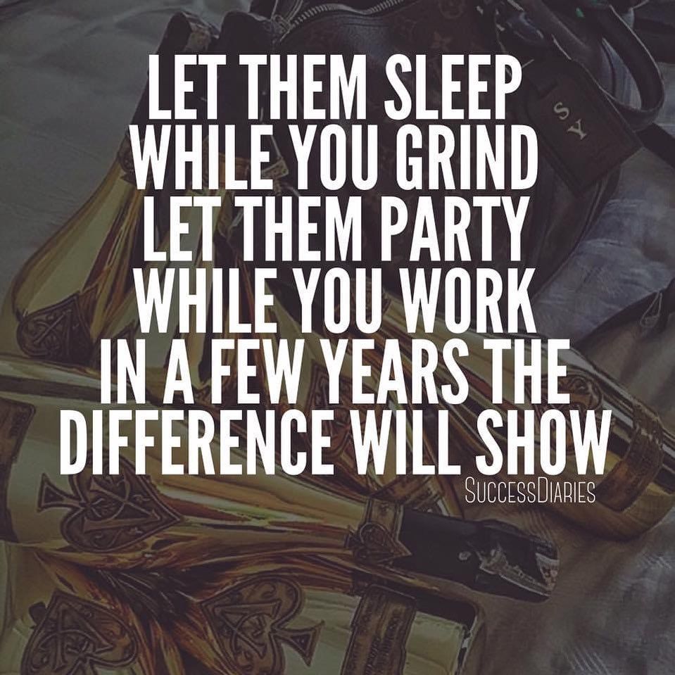 Let Them Sleep While You Grind Pictures, Photos, and Images for ...