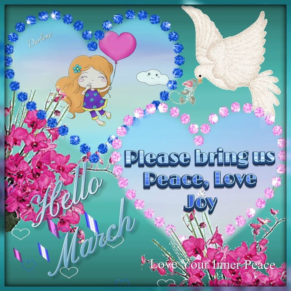 Please Bring Us Peace, Love & Joy - Hello March Pictures, Photos, and ...