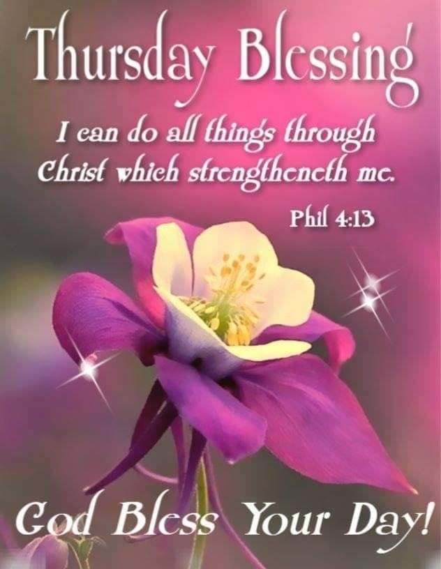 Phil 4:13 Thursday Blessing Pictures, Photos, and Images for Facebook ...