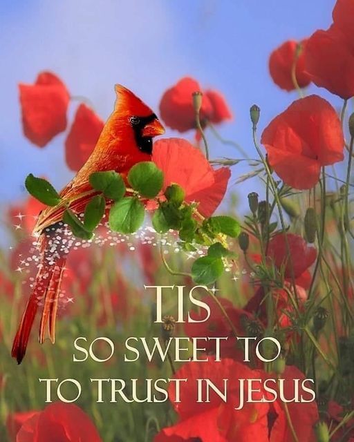 Tis So Sweet To Trust In Jesus Pictures, Photos, and Images for ...
