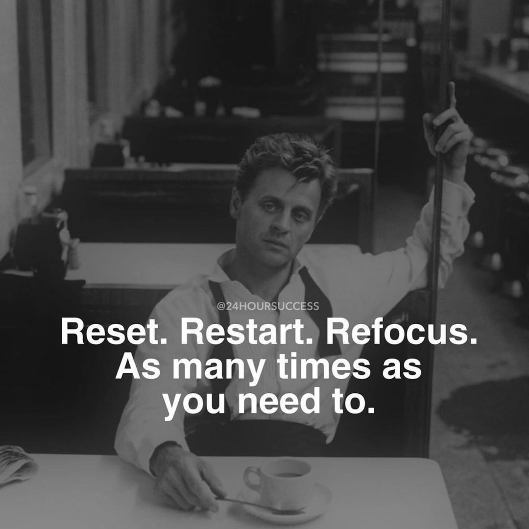 Reset. Restart. Refocus. Pictures, Photos, and Images for Facebook, Tumblr, Pinterest, and Twitter