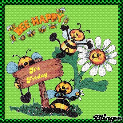 Bee Happy, It's Friday Pictures, Photos, and Images for Facebook ...