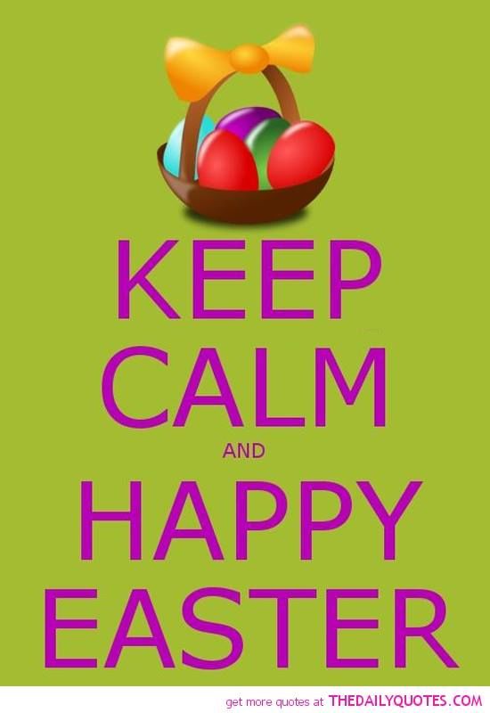 Keep Calm And Happy Easter Pictures, Photos, and Images for Facebook ...