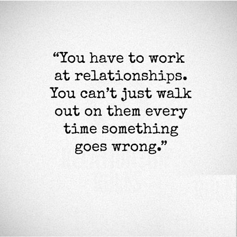 You Have To Work At Relationships Pictures, Photos, and Images for ...