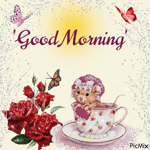 Tea Cup Mouse With Roses & Butterflies - Good Morning Pictures, Photos ...