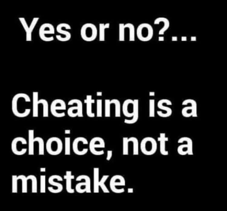 Cheating Is A Choice, Not A Mistake Pictures, Photos, and Images for ...