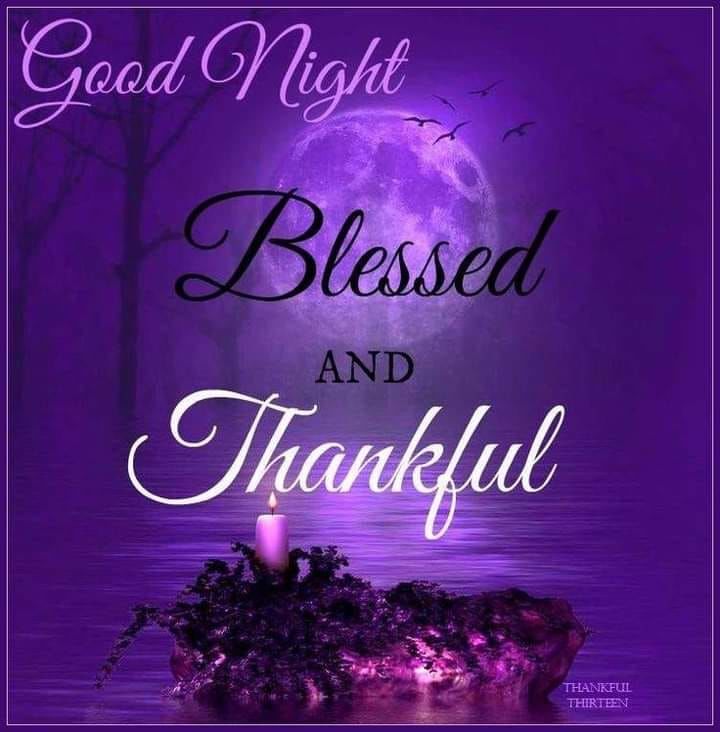Blessed And Thankful, Good Night Pictures, Photos, and Images for ...