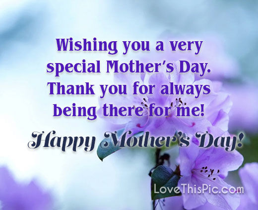 WIshing You A Very Special Mother’s Day Pictures, Photos, and Images ...