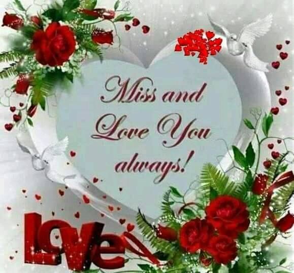 Miss And Love You Always! Pictures, Photos, and Images for Facebook ...