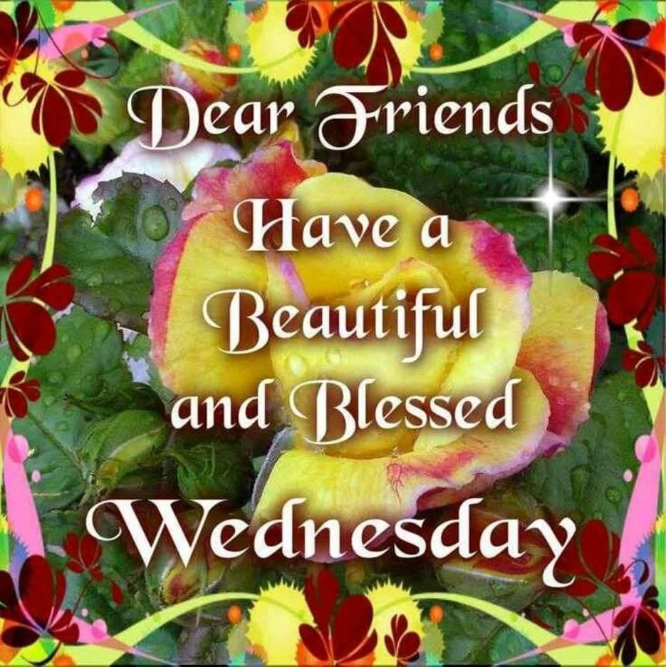 Friends Beautiful And Blessed Wednesday Pictures, Photos, and Images ...