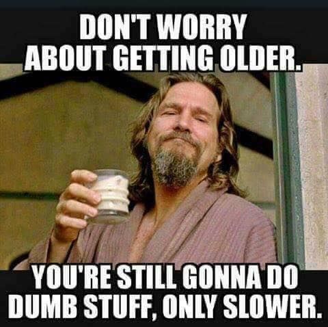 Don't Worry About Getting Older Pictures, Photos, and Images for ...