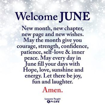New Month, New Chapter - Welcome June Pictures, Photos, and Images for ...