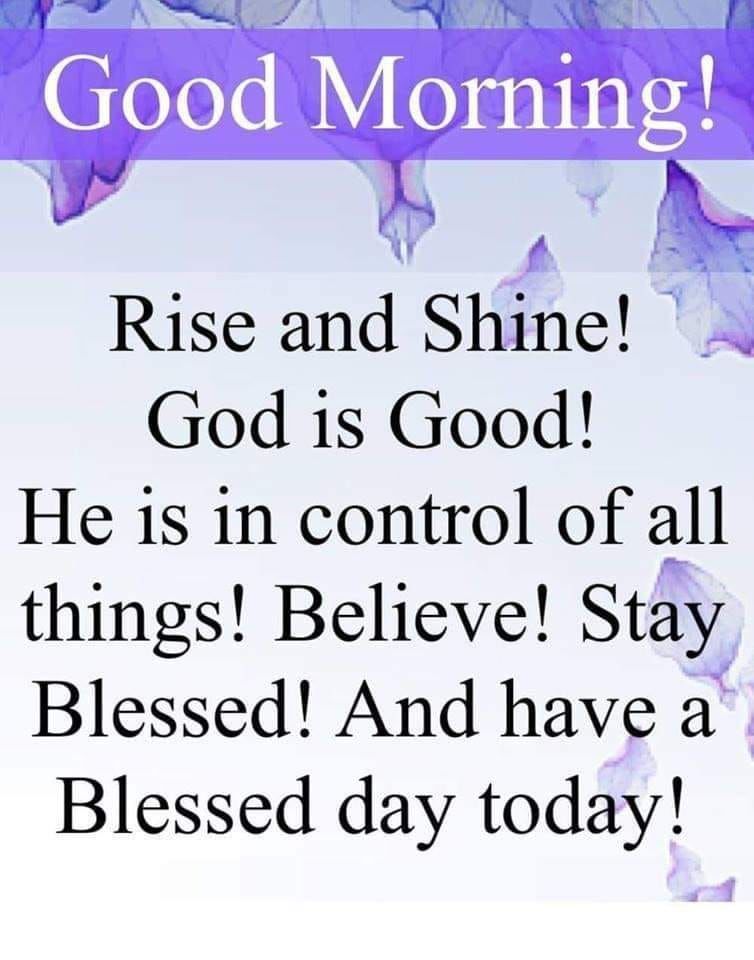 Rise And Shine! God Is Good Pictures, Photos, and Images for Facebook ...
