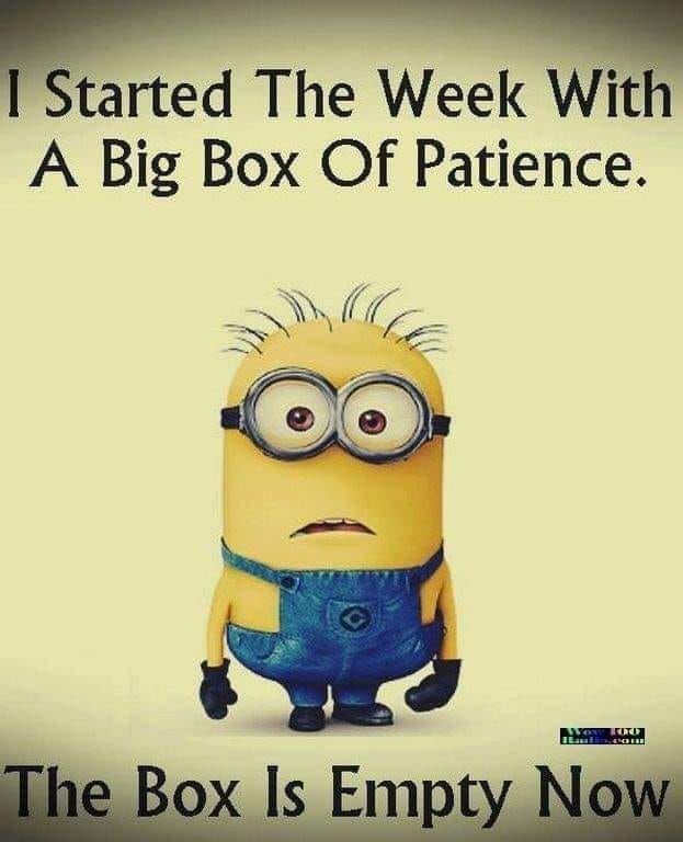 I Started This Week With A Big Box Of Patience Pictures, Photos, and ...