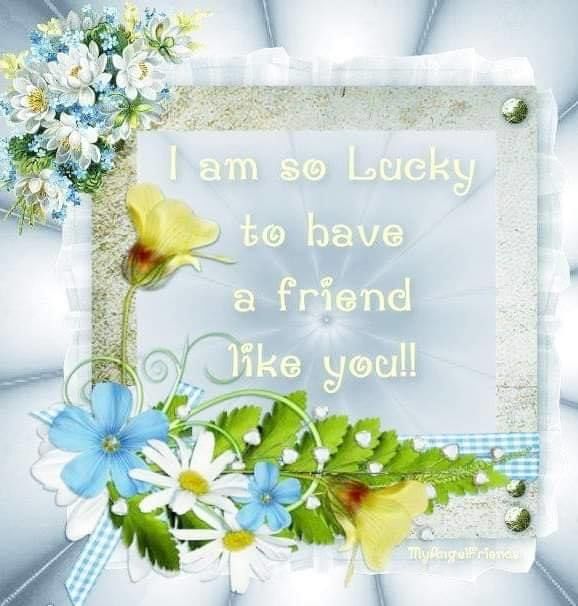 I'm So Lucky To Have A Friend Like You Pictures, Photos, and Images for ...