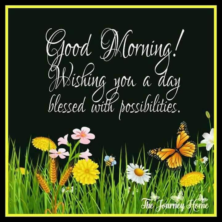 Wishing You A Day Blessed With Possibilities Pictures, Photos, and ...