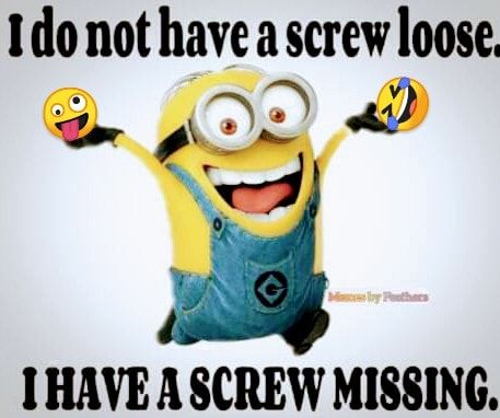 I Do Not Have A Screw Loose. I Have A Screw Missing Pictures, Photos ...