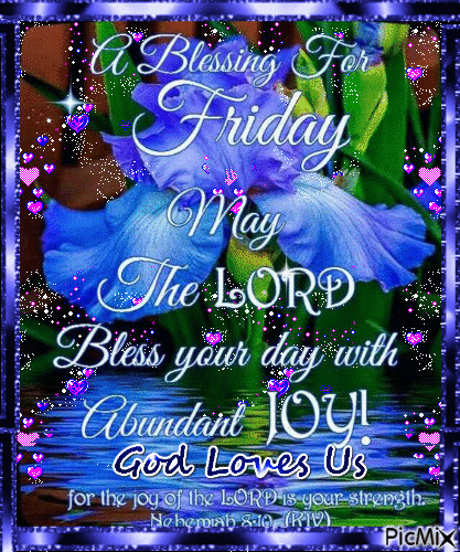 A Blessing For Friday, God Loves Us Pictures, Photos, and Images for ...